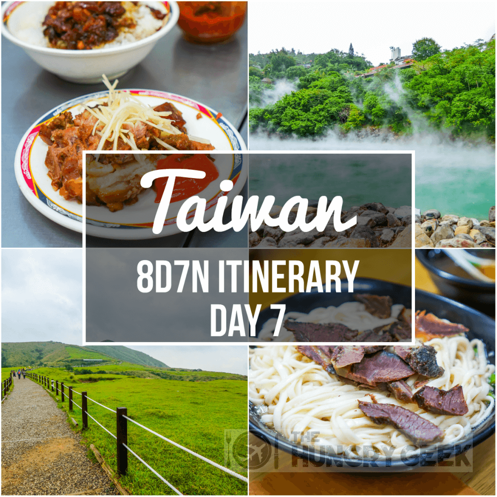 Taiwan Travel Guide: 8D7N Trip Summary, Expenses and Handy Tips - The ...